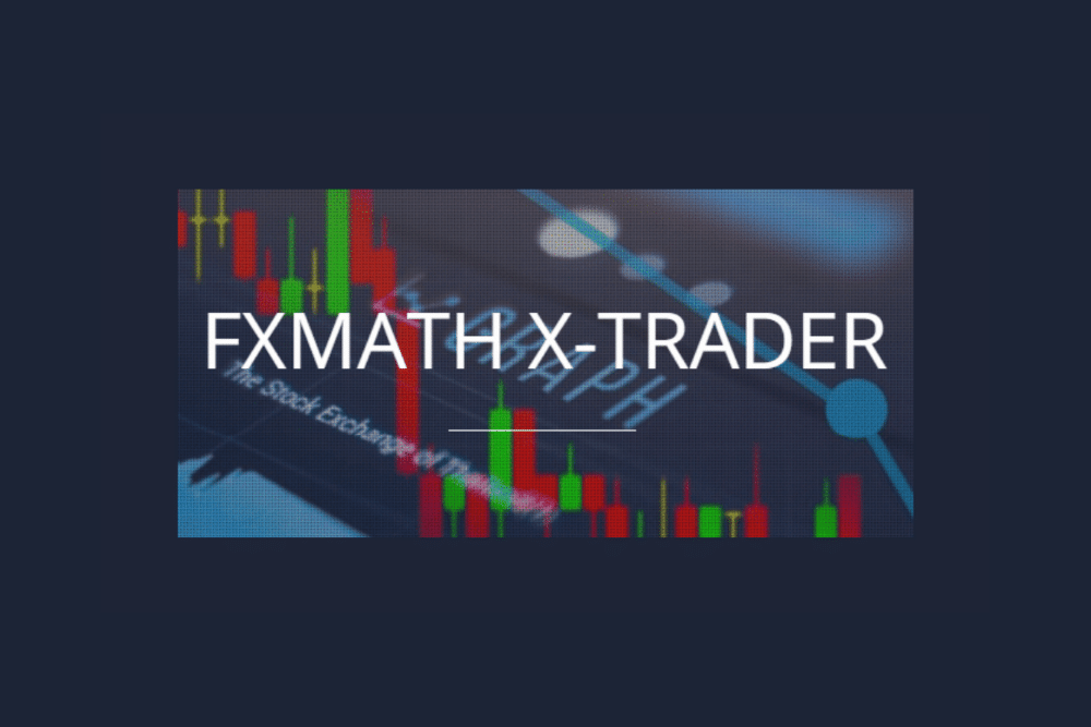 FXMath X-Trader Review: Things You Need to Know Before Investing ...